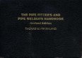 Pipefitter.com > Pipefitter Books > Pipe Fitters and Pipe Welders Handbook