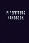 Pipefitter.com > Pipefitter Books > Pipefitters Handbook